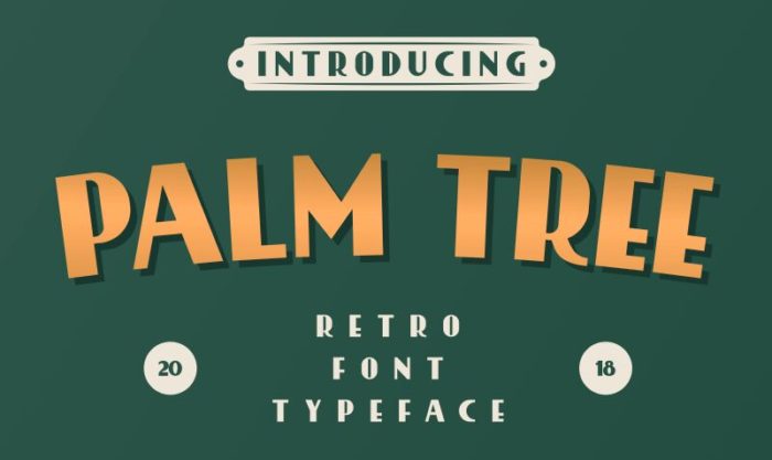 Download Free Palm Tree Retro Font - Free Fonts