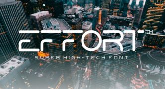 Download Free Effort High-Tech Font - Free Fonts
