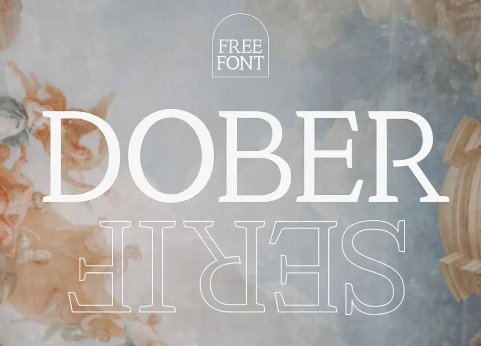 Download Free DOBER SERIF Typeface - Free Fonts